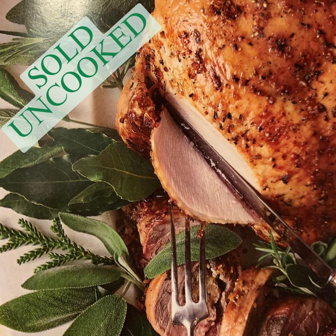 Bronze-legged Turkey - SOLD UNCOOKED - Sally Clarke